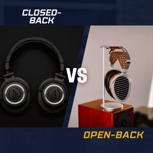 Open-Back vs Closed-Back Headphones: An Ultimate Guide - HiFi Oasis